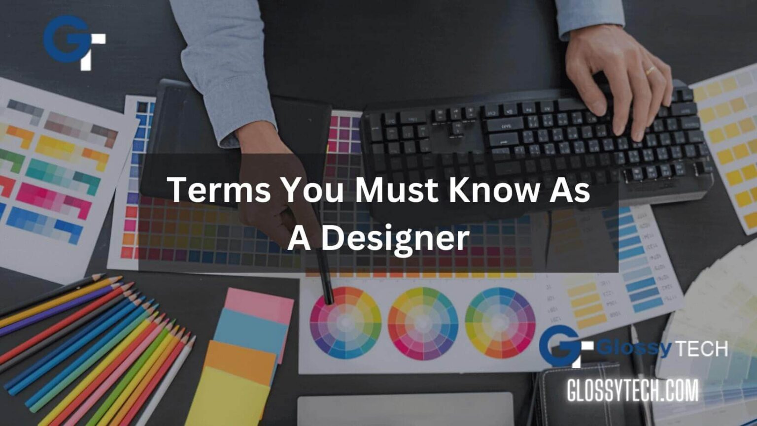 How to start a graphic design | GlossyTech.