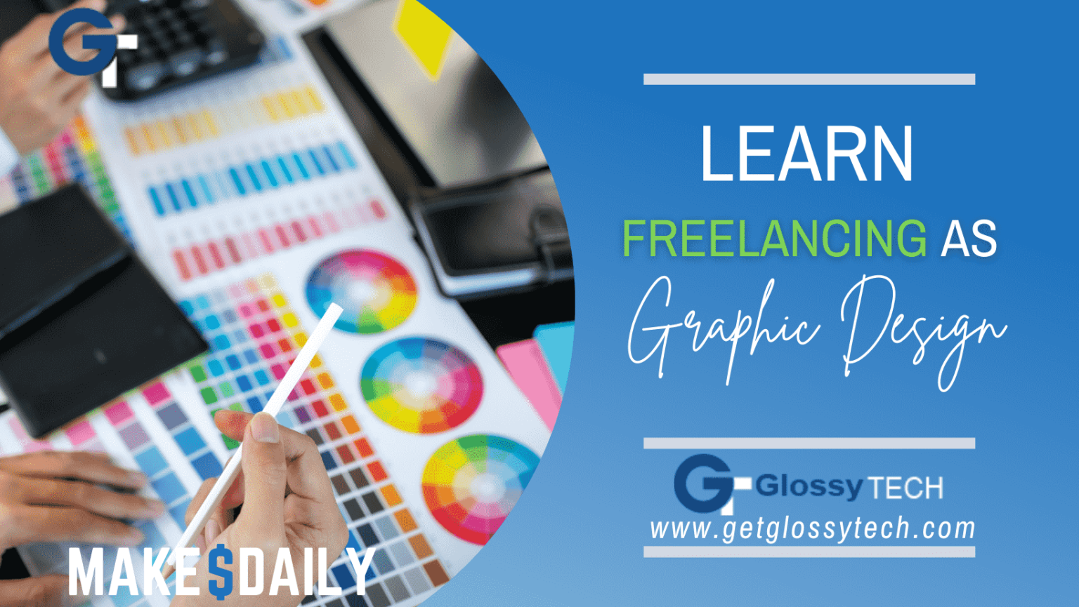 Start freelancing as a graphic designer || Professionally || GlossyTech.